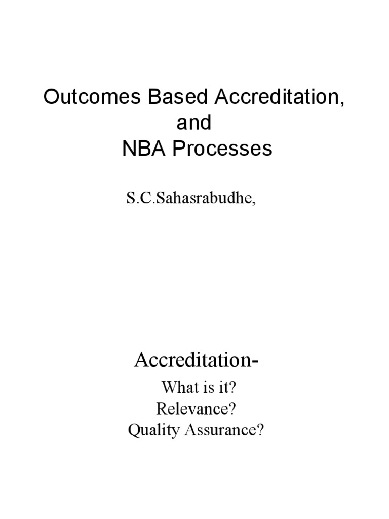 Understanding Outcomes-Based Accreditation: An Overview of NBA ...