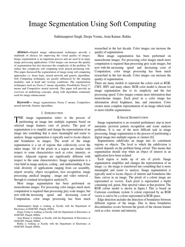 Image Segmentation Using Soft Computing Sukhmanpreet Singh Deepa Verma Arun Kumar Rekha 