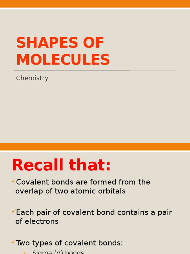 2b. Shapes of Molecules | PDF | Chemical Bond | Covalent Bond