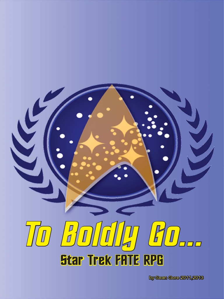 To Boldly Go | PDF | United Federation Of Planets | Vulcan (Star Trek)