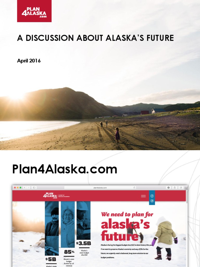 A Discussion About Alaska's Future | PDF | Alaska | Anchorage