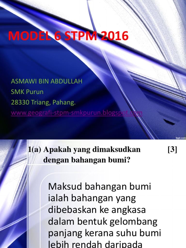 Skema Kertas Model 6 Geografi STPM Penggal 2 2016 | PDF