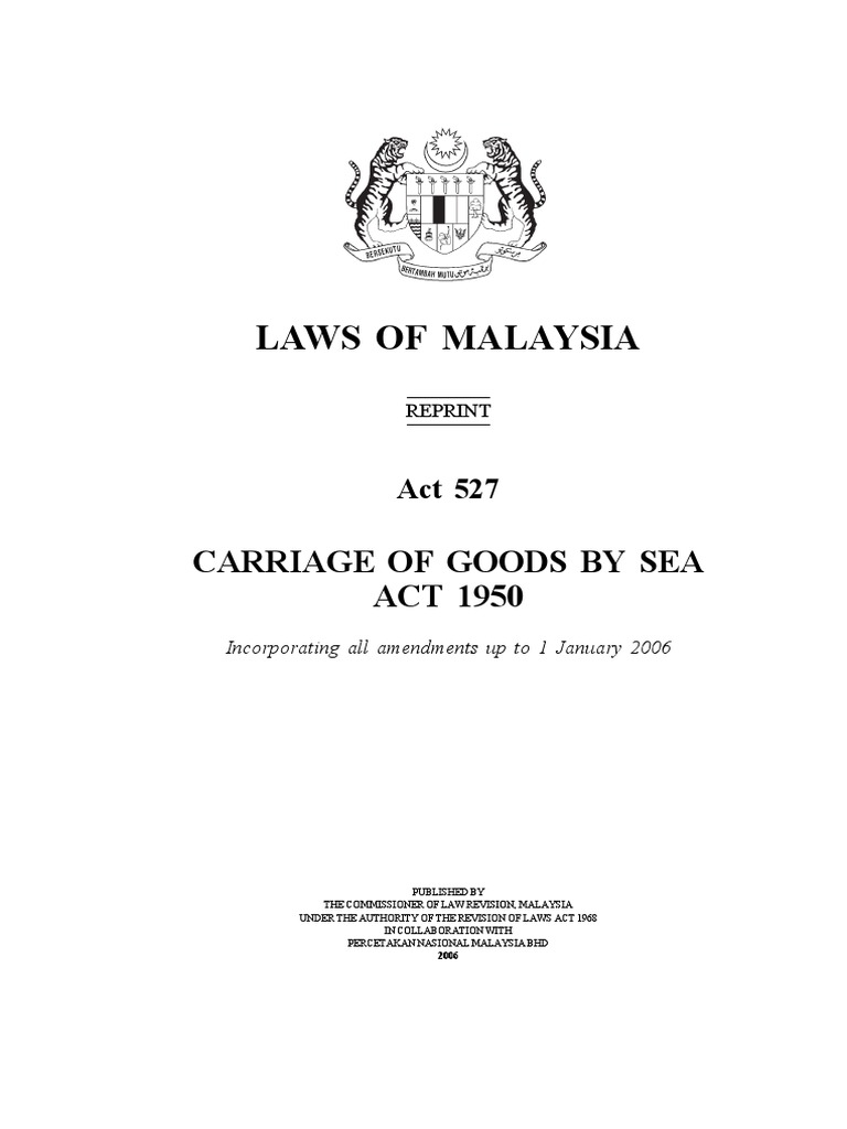 Carriage of Goods by Sea Act 1950 (Act 527) | PDF | Bill Of Lading | Cargo