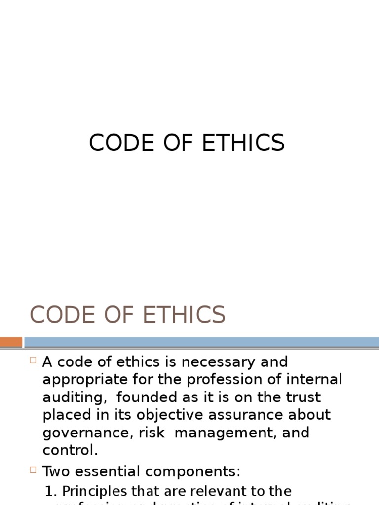 Code of Ethics Code of Ethics | PDF | Internal Audit | Integrity