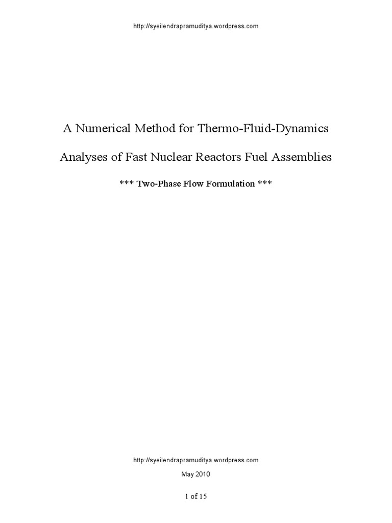 A Numerical Method For Thermo-Fluid-Dynamics Analyses of Fast Nuclear Reactors Fuel Assemblies ...