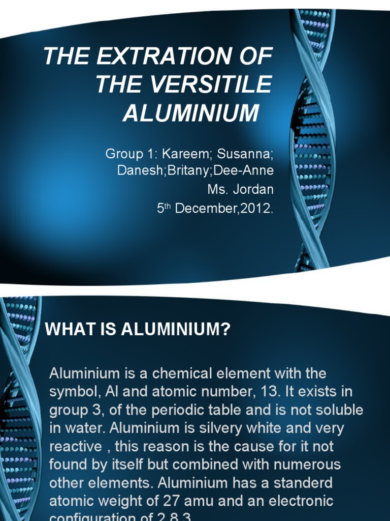 The Extration of The Versitile Aluminium | PDF | Chemical Bond | Aluminium