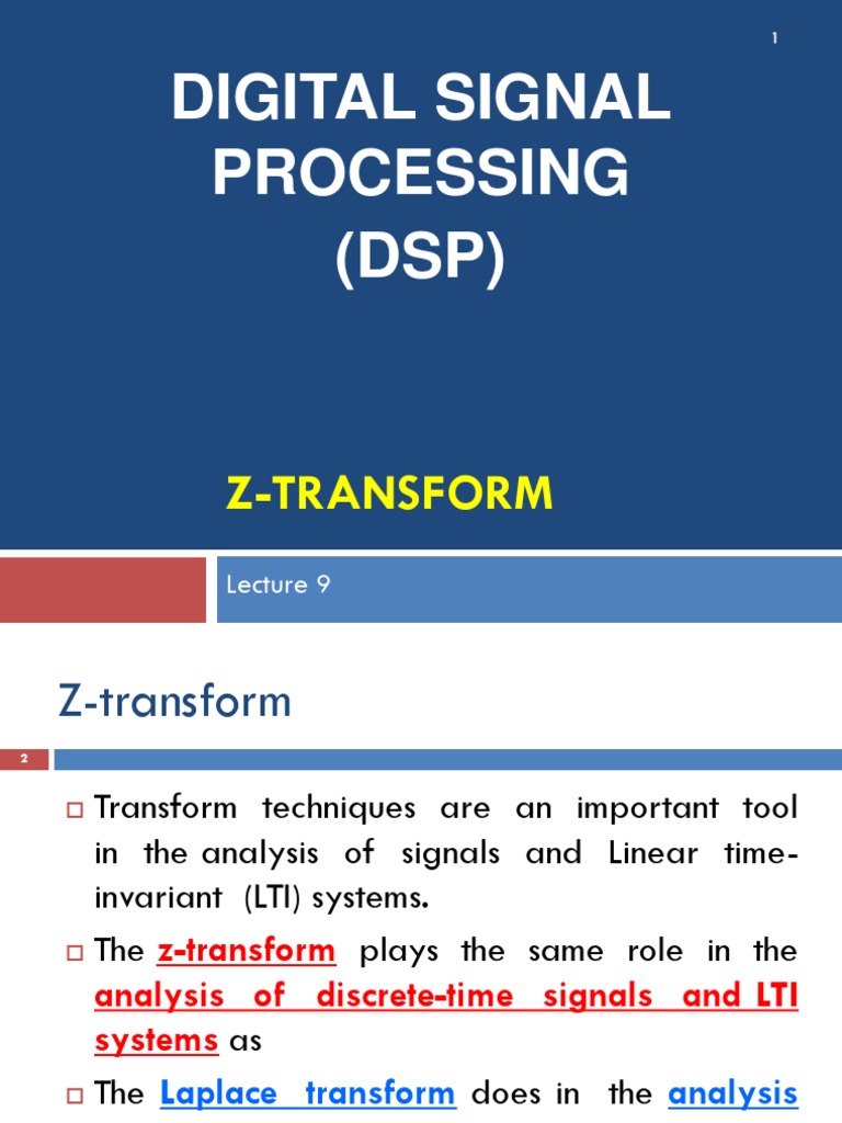 9 Lec9 DSP Z Transform | PDF | Signal (Electrical Engineering) | Telecommunications Engineering