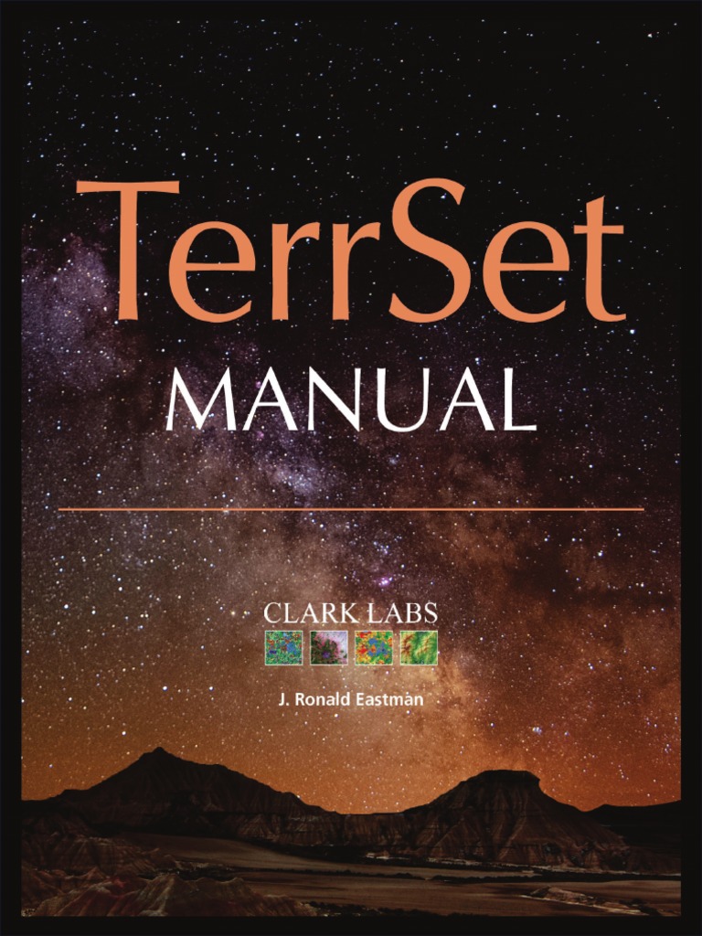 TerrSet MANUAL | PDF | Geographic Information System | Computer File
