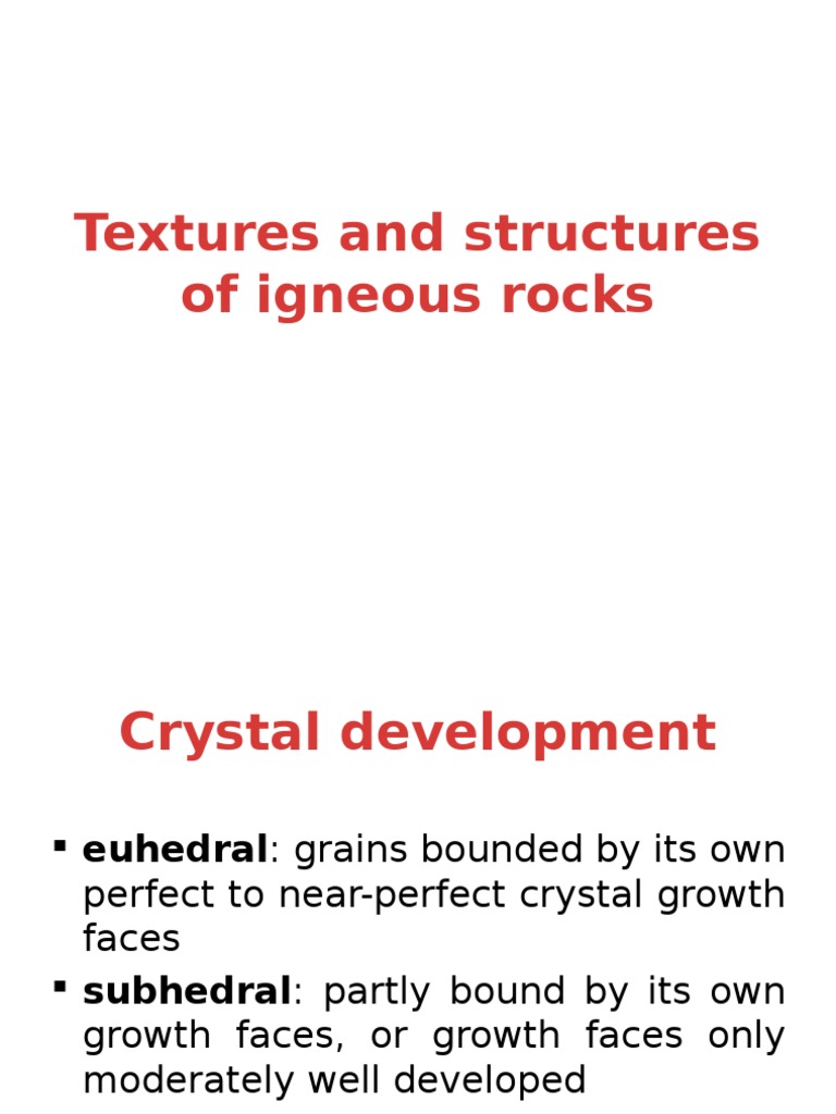 An In-Depth Exploration of Igneous Rock Textures and Structures | PDF ...