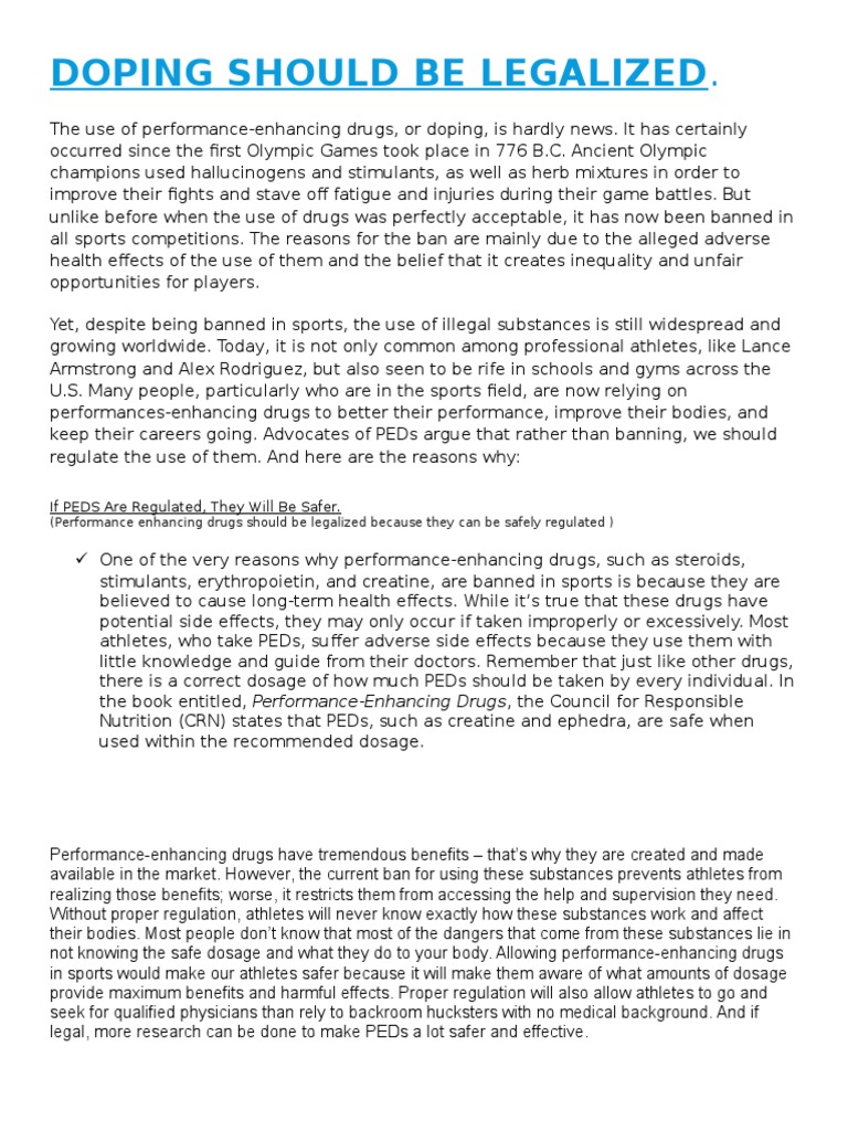 Doping Should Be Legalized .: If PEDS Are Regulated, They Will Be Safer ...