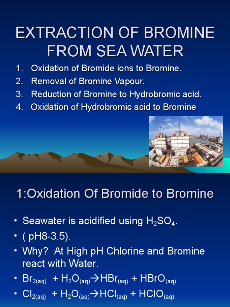 Bromine Extraction from Seawater | PDF | Cooking, Food & Wine ...