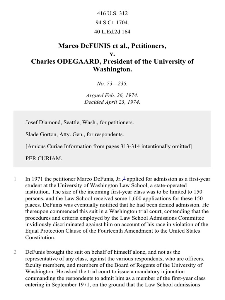DeFunis v. Odegaard, 416 U.S. 312 (1974) | PDF | Mootness | Supreme ...