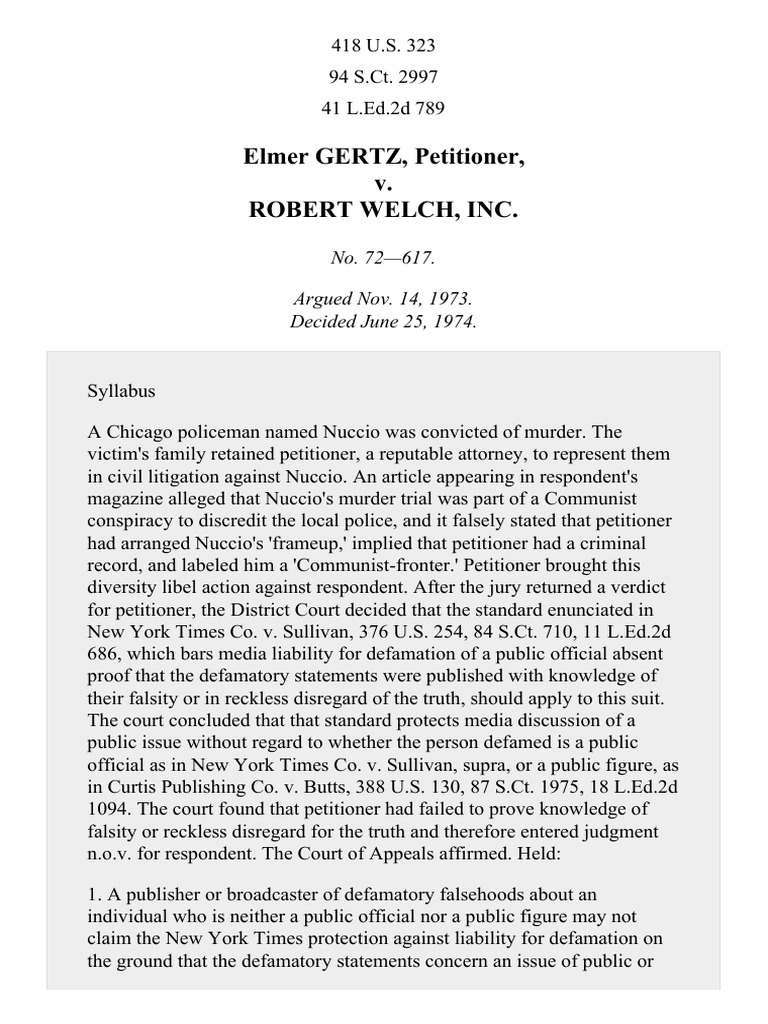 Gertz v. Robert Welch, Inc., 418 U.S. 323 (1974) | PDF | Defamation ...
