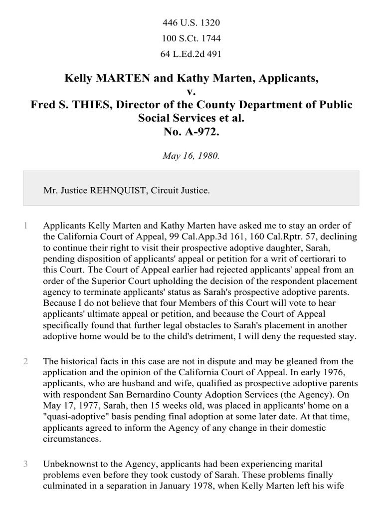 Kelly MARTEN and Kathy Marten, Applicants, v. Fred S. THIES, Director ...