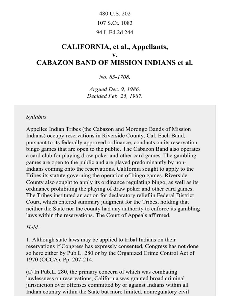 California v. Cabazon Band of Mission Indians, 480 U.S. 202 (1987 ...