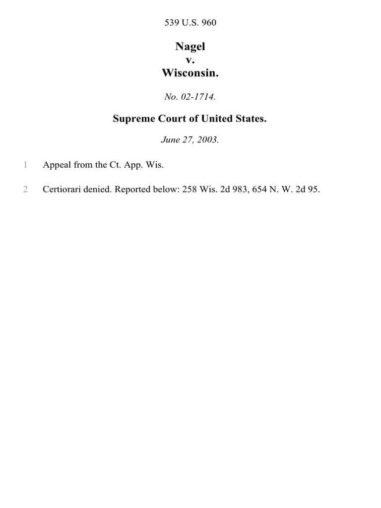 Nagel v. Wisconsin Supreme Court Case | PDF