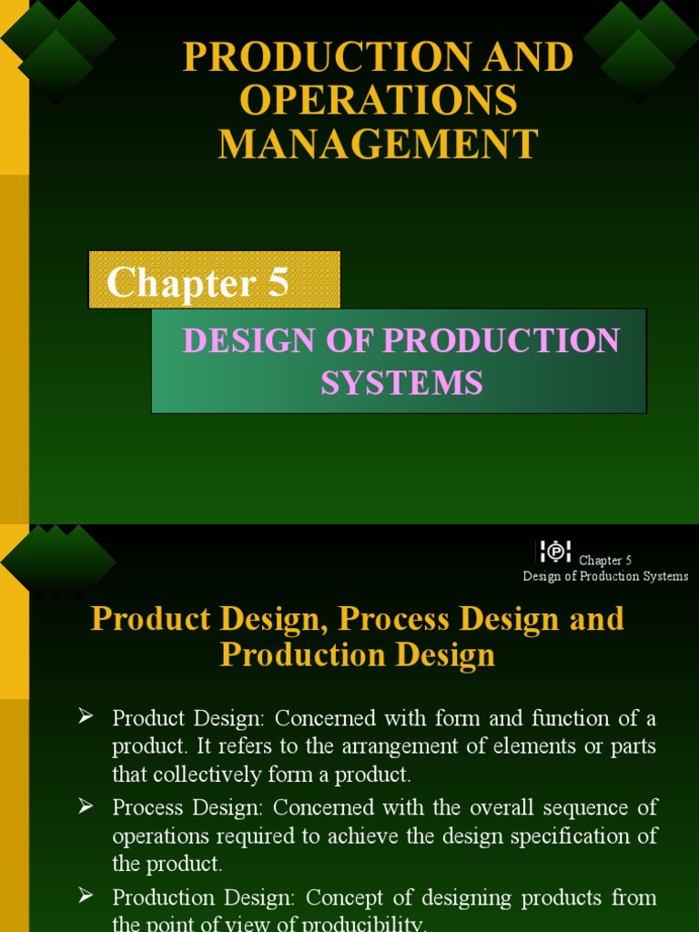 Production and Operations Management: Design of Production Systems ...