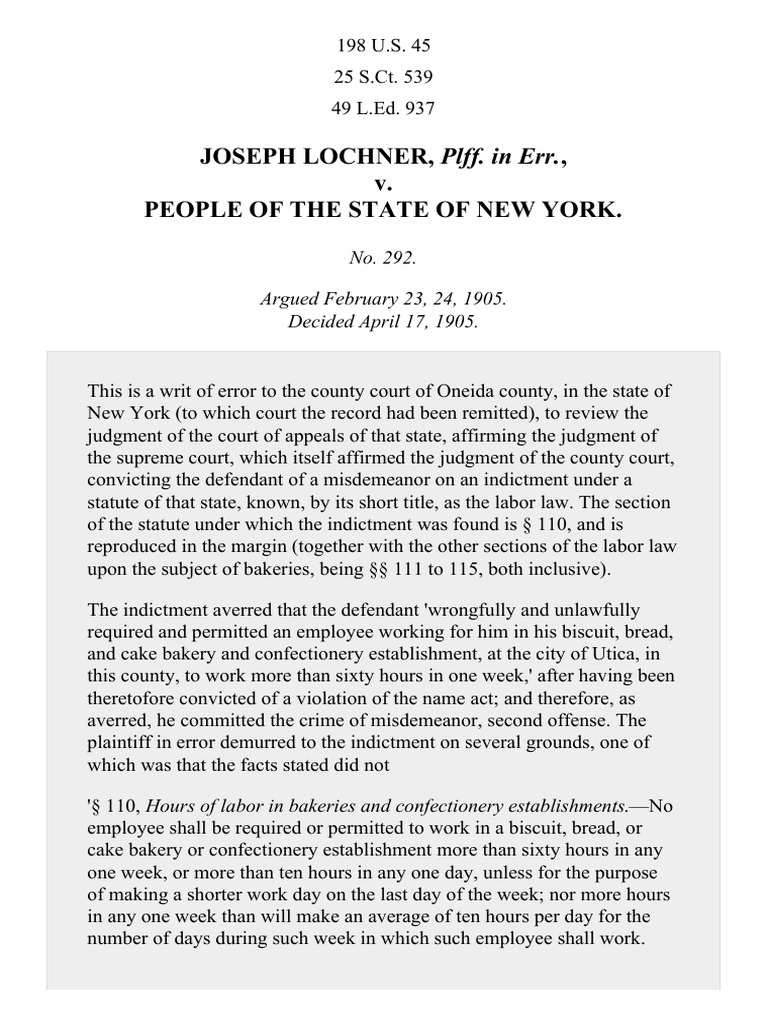 Lochner v. New York, 198 U.S. 45 (1905) | Employment | United States ...