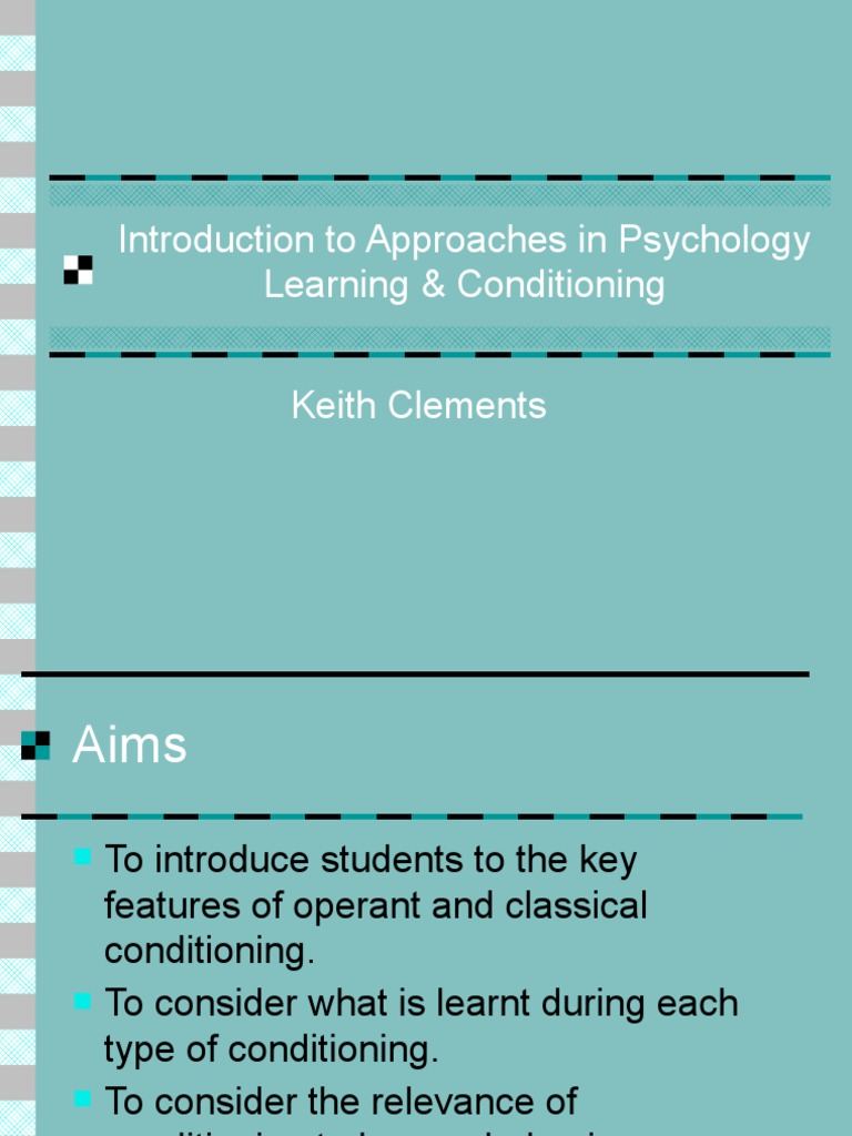 Introduction To Approaches in Psychology Learning & Conditioning Keith Clements | PDF ...