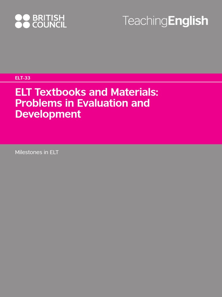 ELT Textbooks and Materials - Problems in Evaluation and Development ...