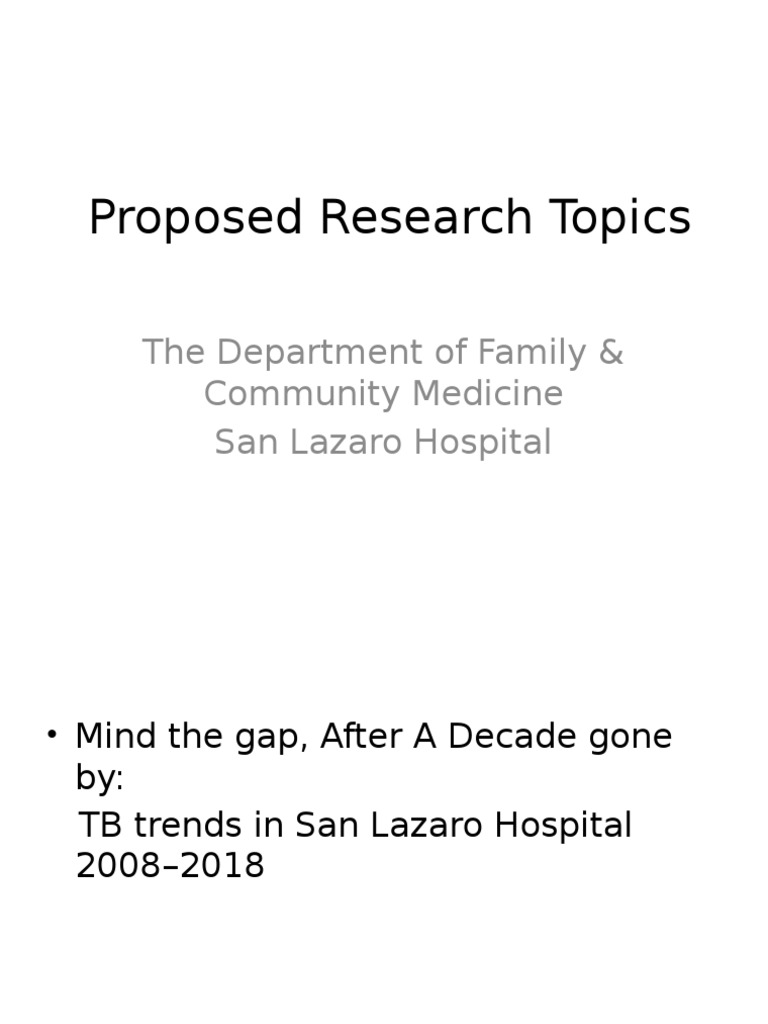 Proposed Research Topics | PDF | Tuberculosis | Preventive Healthcare