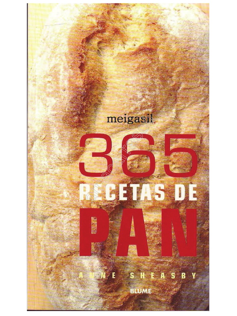 365 Recetas de Pan para Cada Día | PDF | Productos horneados | Panes