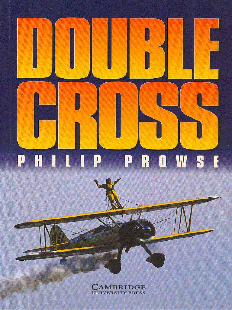 Cambridge English Readers - Level 3 - Double Cross (P. Prowse) | PDF