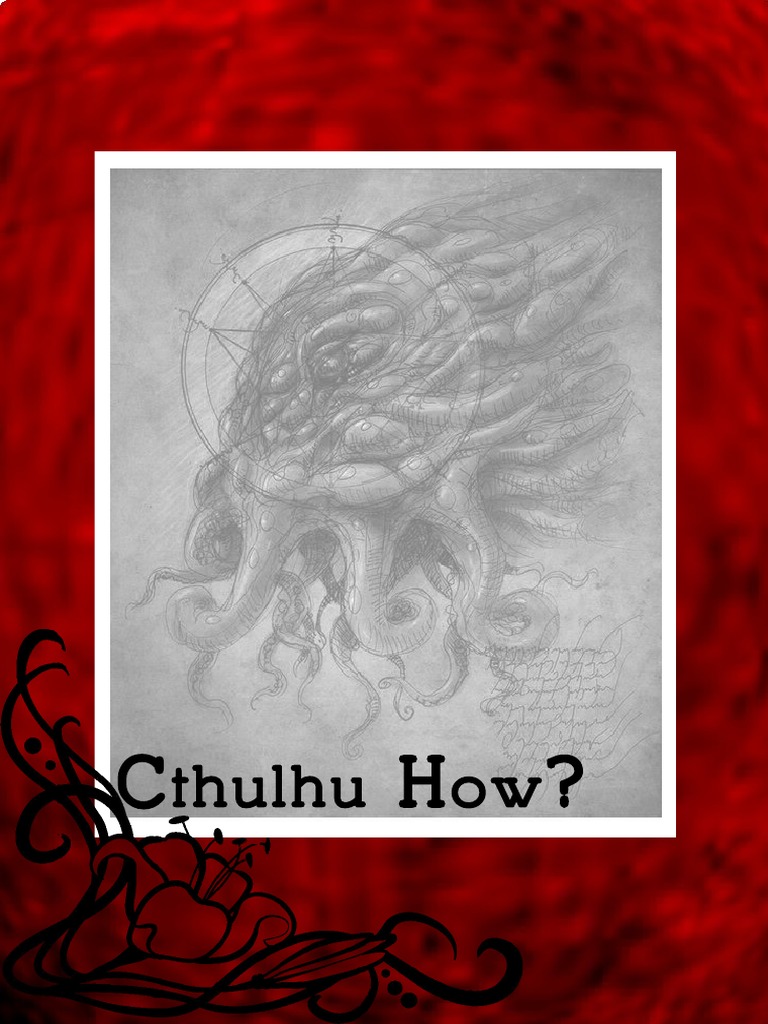 Cthulhu How | PDF | H. P. Lovecraft | Cthulhu