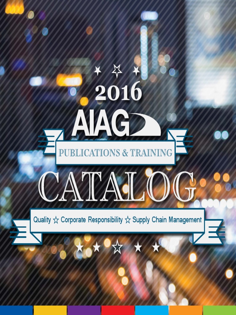 AIAG 2016 Catlog | PDF | Quality Management | Production And Manufacturing