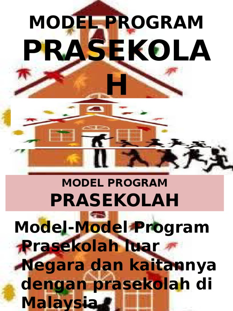 Model Program Prasekolah di Malaysia | PDF | Government Of The United ...