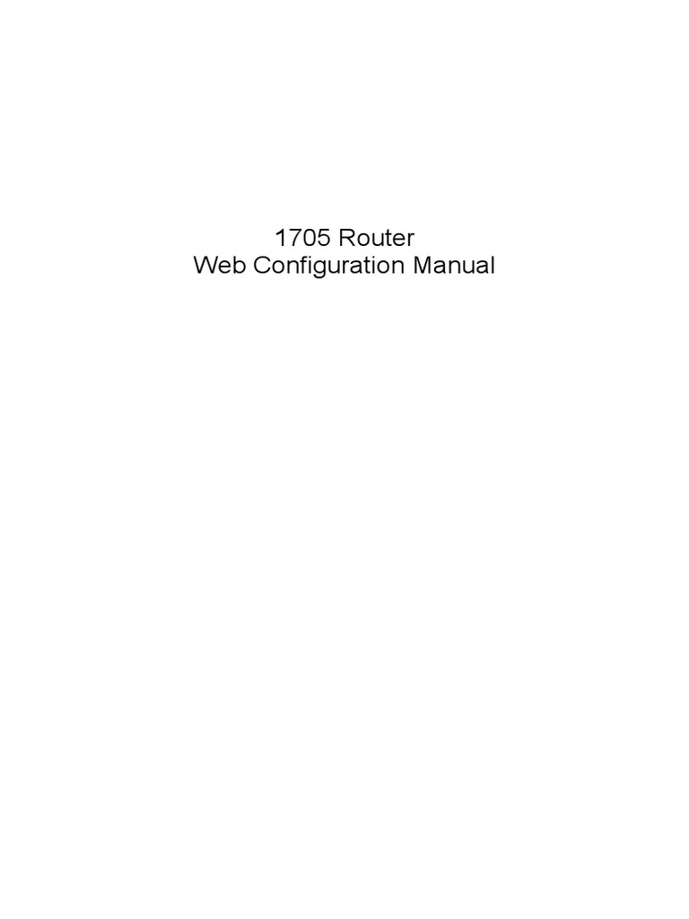1705 Router Web Configuration Manual PDF | PDF | Ip Address | Firewall ...