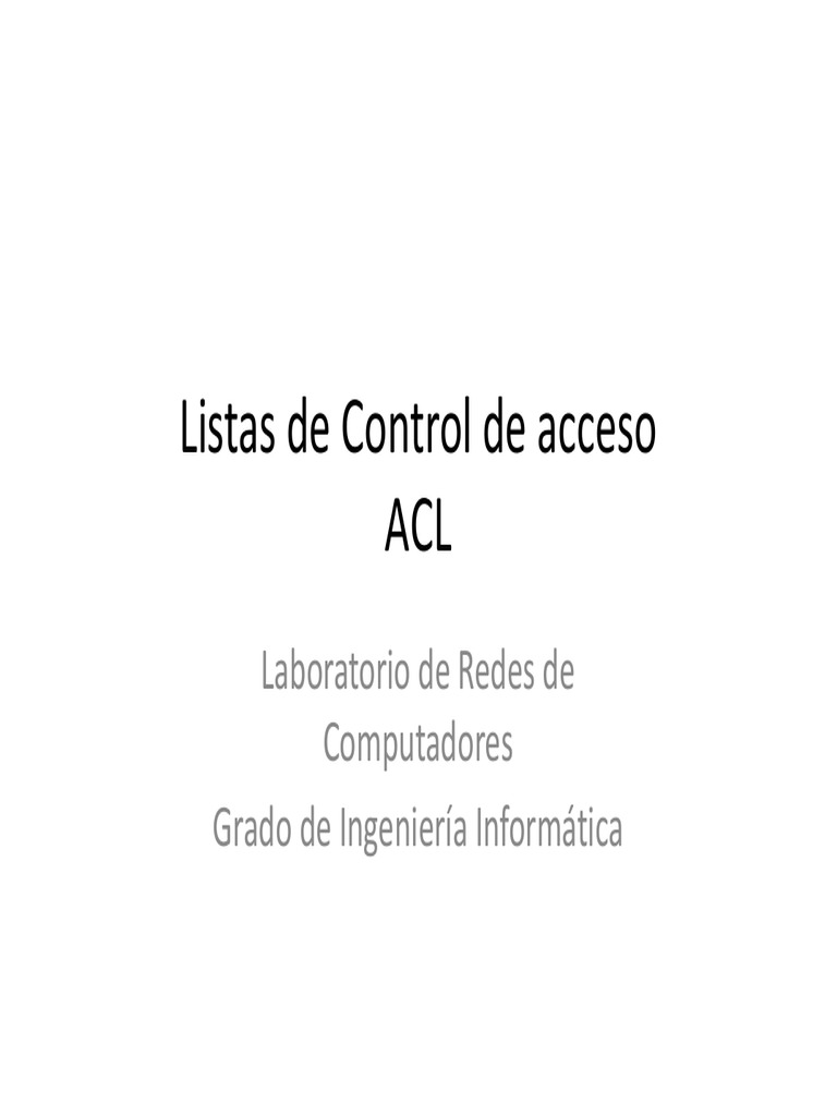 Listas de Control de Acceso Acl | PDF | Dirección IP | Enrutador (Computación)