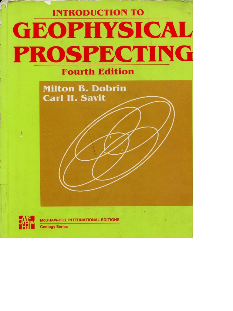 Introduction To Geophysical Prospecting | PDF