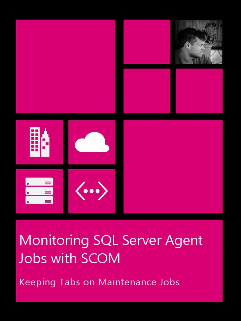 Monitoring SQL Server Agent Jobs With SCOM 2 PDF Microsoft Sql