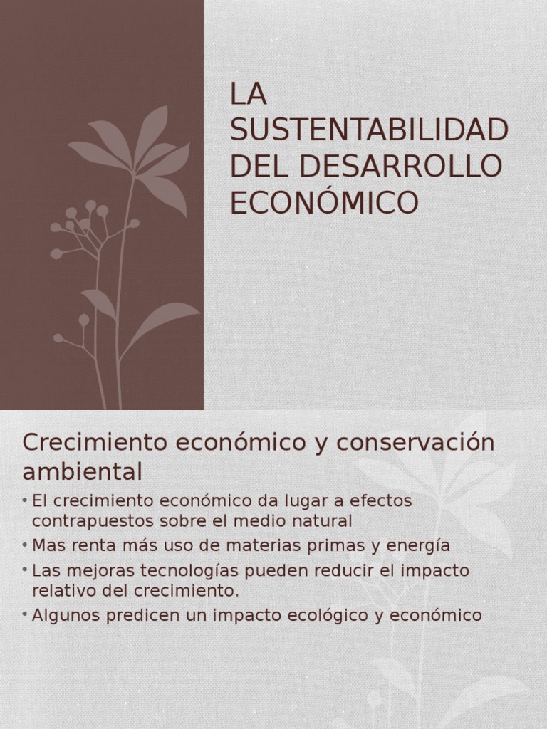 La Sustentabilidad Del Desarrollo Economico | PDF | Crecimiento económico | Sustentabilidad