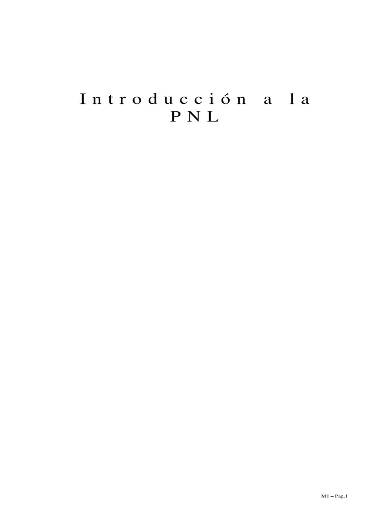 Introducción a la Programación Neurolingüística (PNL): Conceptos fundamentales, orígenes e ...