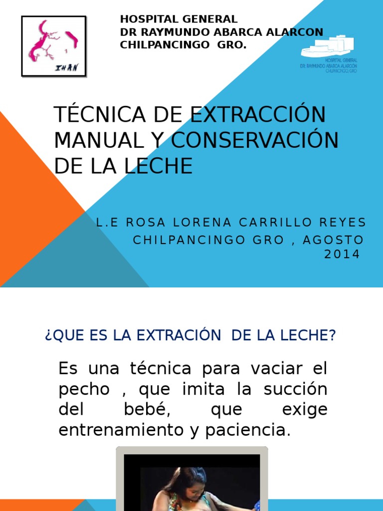 Técnica de Extracción y Conservación de La Leche (1)