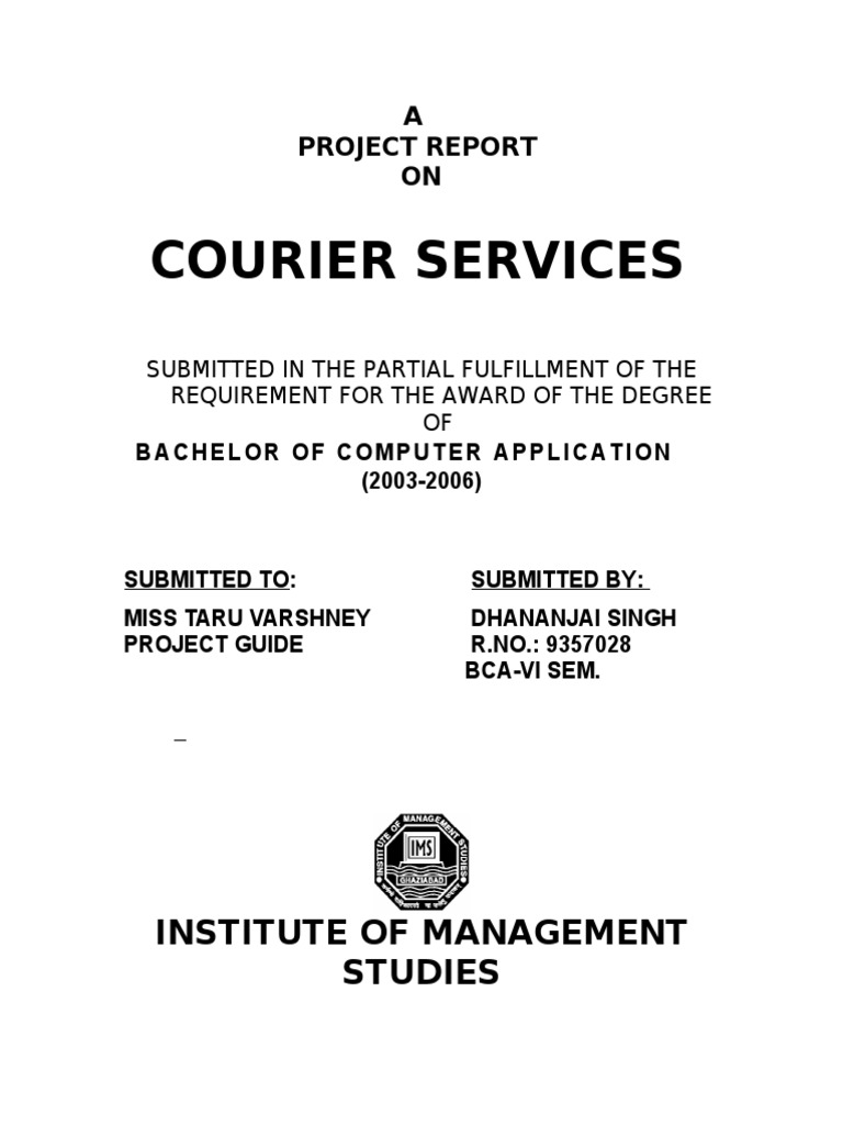 Courier Service A Project Report | PDF | Software Development Process | Computer Program