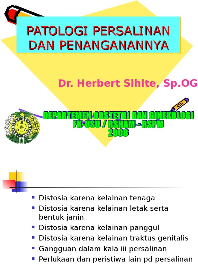 Patologi Persalinan Dan Penanganannya | PDF | Kesehatan Holistik
