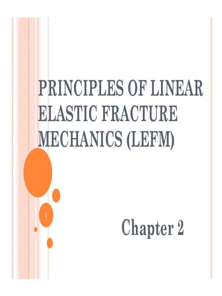 Principles of Linear Elastic Fracture Mechanics | PDF | Fracture ...