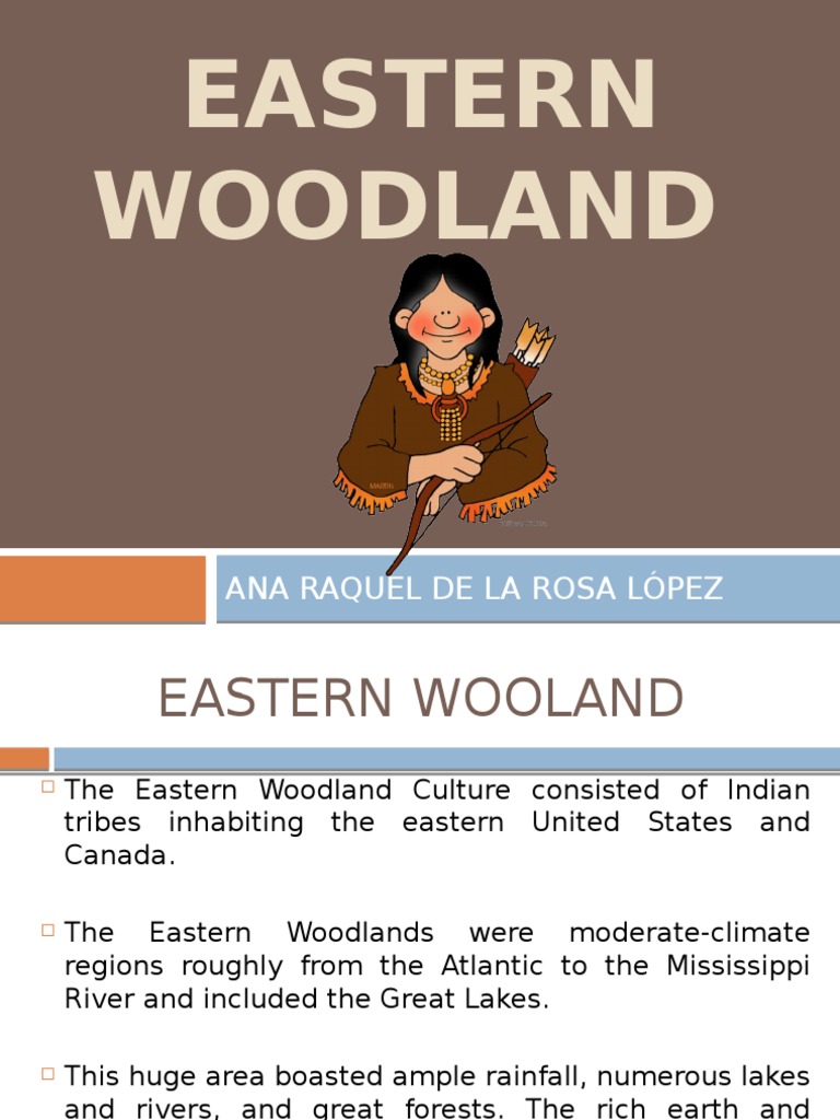 Eastern Woodland | PDF | Trapping | Algonquian Peoples
