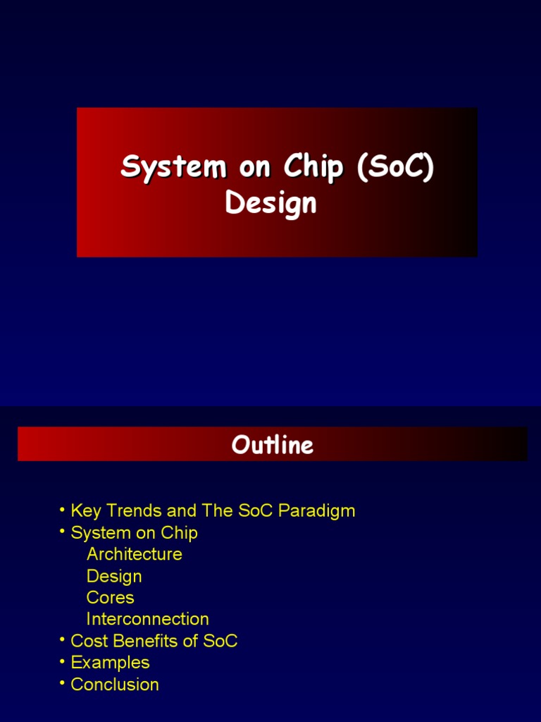 Soc | System On A Chip | Integrated Circuit
