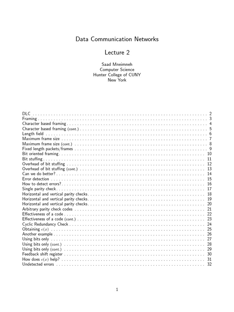 Data Communication Networks: Saad Mneimneh Computer Science Hunter College of CUNY New York ...