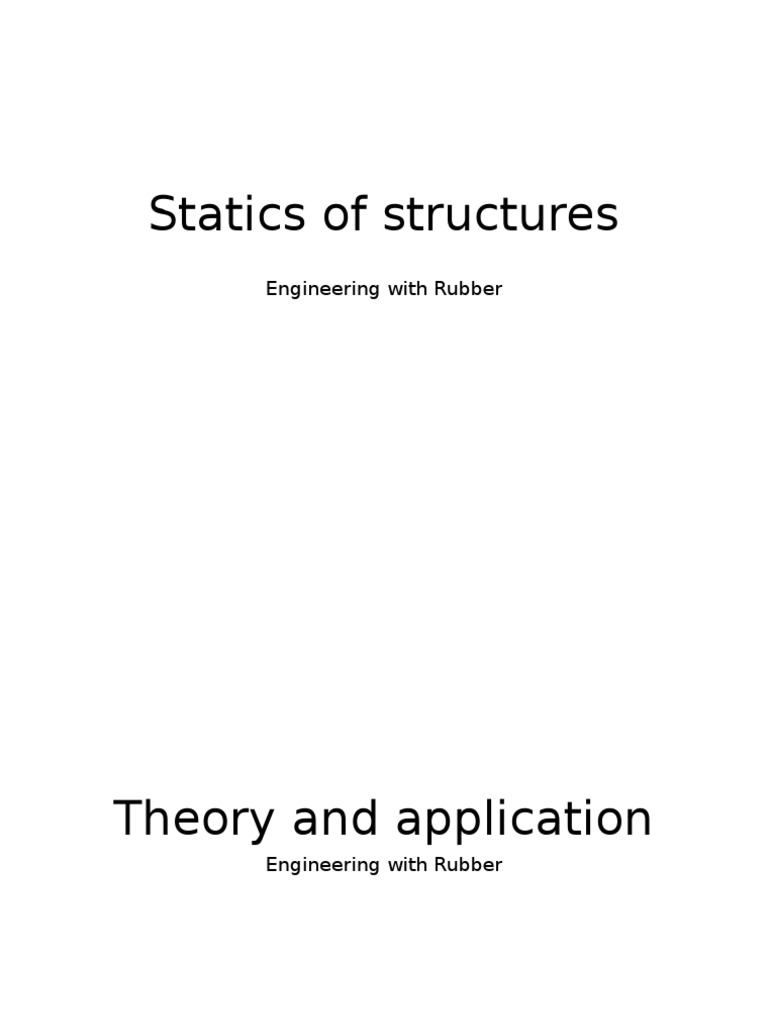 Statics of Structures: Engineering With Rubber | PDF