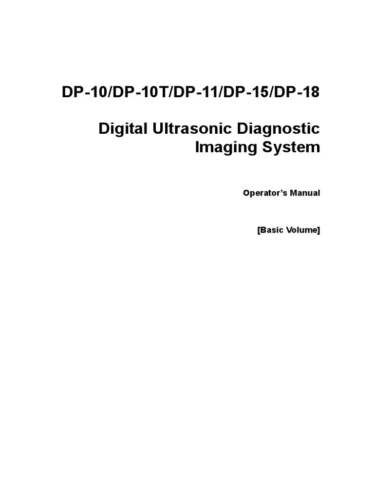 DP-10/DP-10T/DP-11/DP-15/DP-18 Digital Ultrasonic Diagnostic Imaging ...