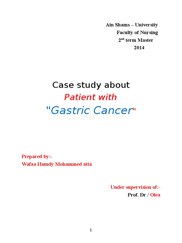 "Gastric Cancer: Case Study About | Download Free PDF | Stomach | Digestion
