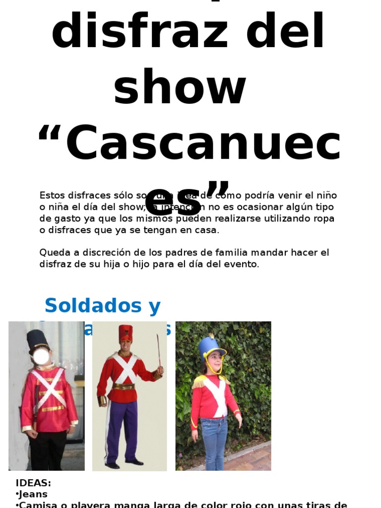 Ideas Disfraz Show Cascanueces | PDF | Hogar, jardinería y bricolaje