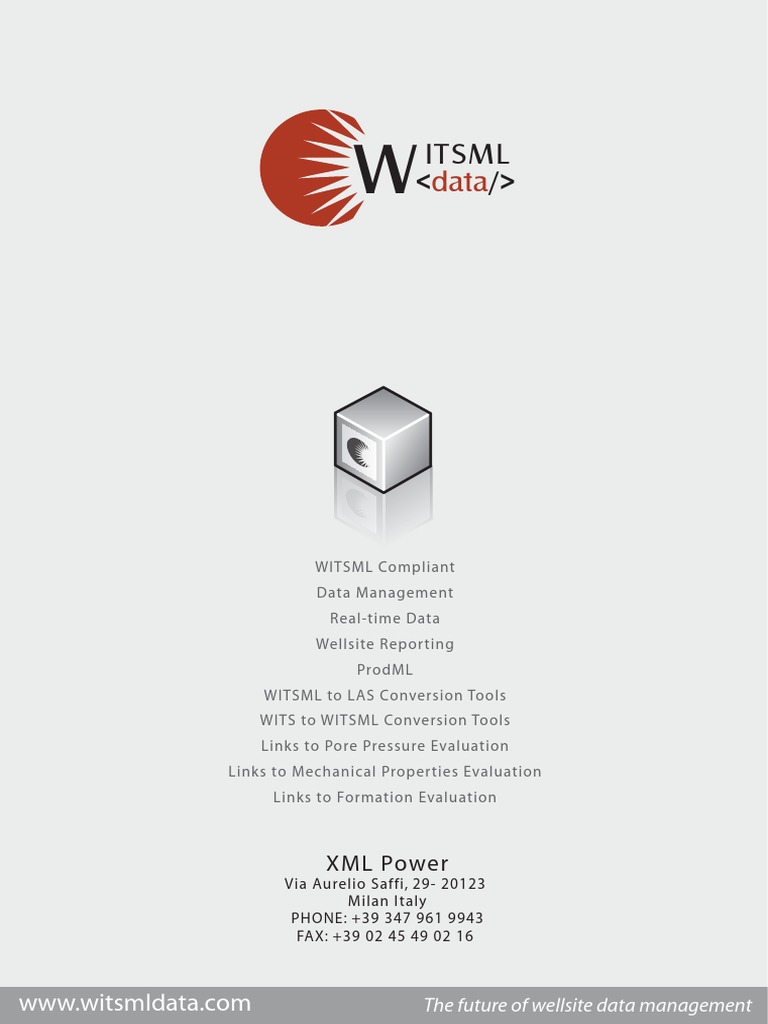 An Overview of the WITSML Data Solution (WDS) System for Comprehensive Wellsite Data Management ...