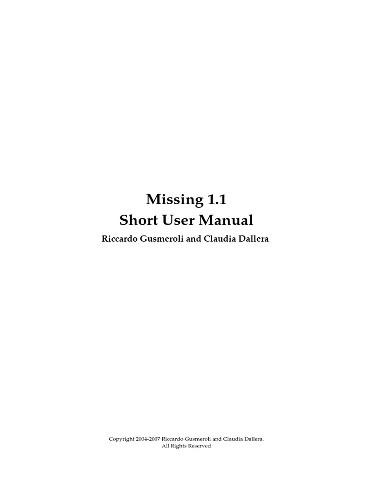 Missing 1.1 Short User Manual: Riccardo Gusmeroli and Claudia Dallera | PDF