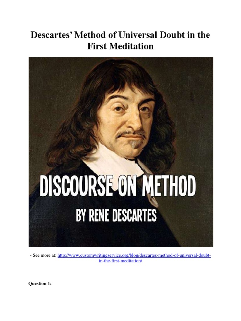 Descartes' Method of Universal Doubt in The First Meditation | PDF